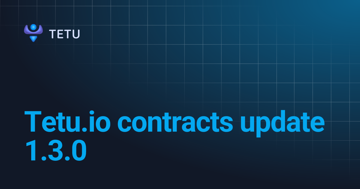 Tetu.io contracts update 1.3.0 | Tetu