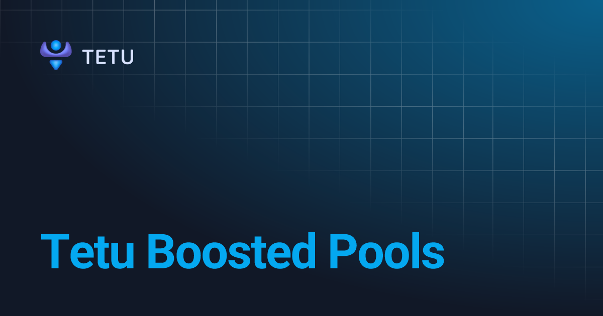 Tetu Boosted Pools | Tetu